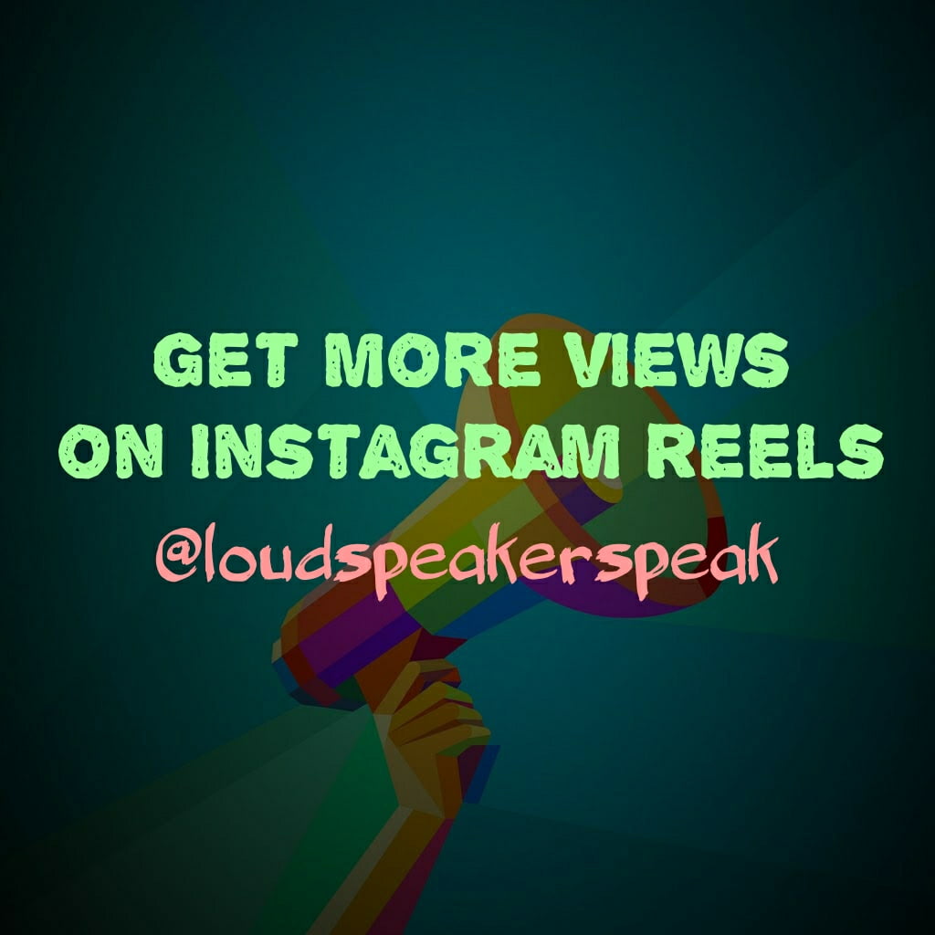 13 Tips To Get More Instagram Reels Views Organically